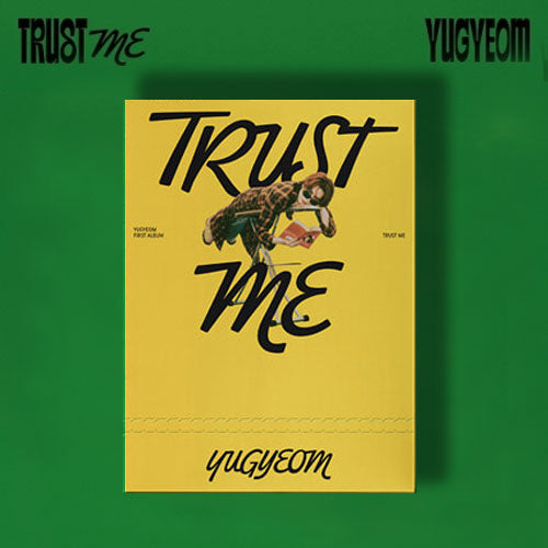 유겸 | YUGYEOM 1ST ALBUM [ TRUST ME ] – Music Plaza